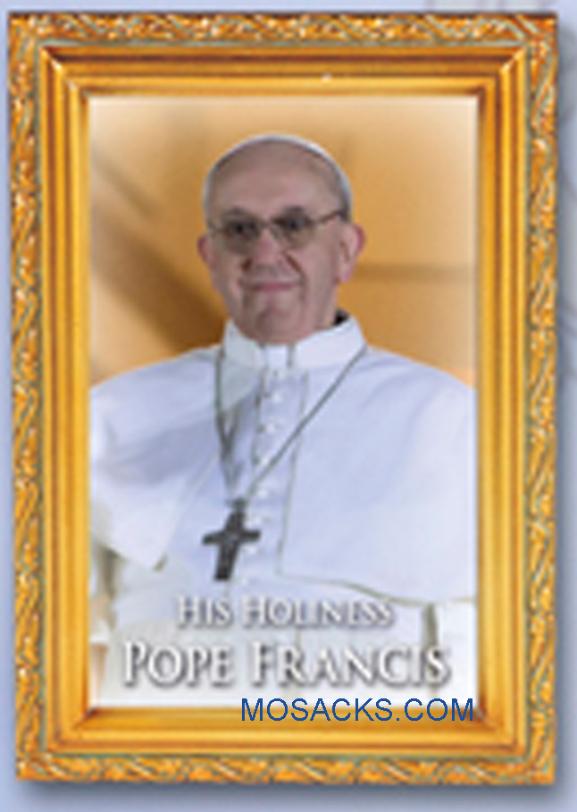 New Pope Francis 4.5x6.5 Inch Gold Frame Under Glass 461-574